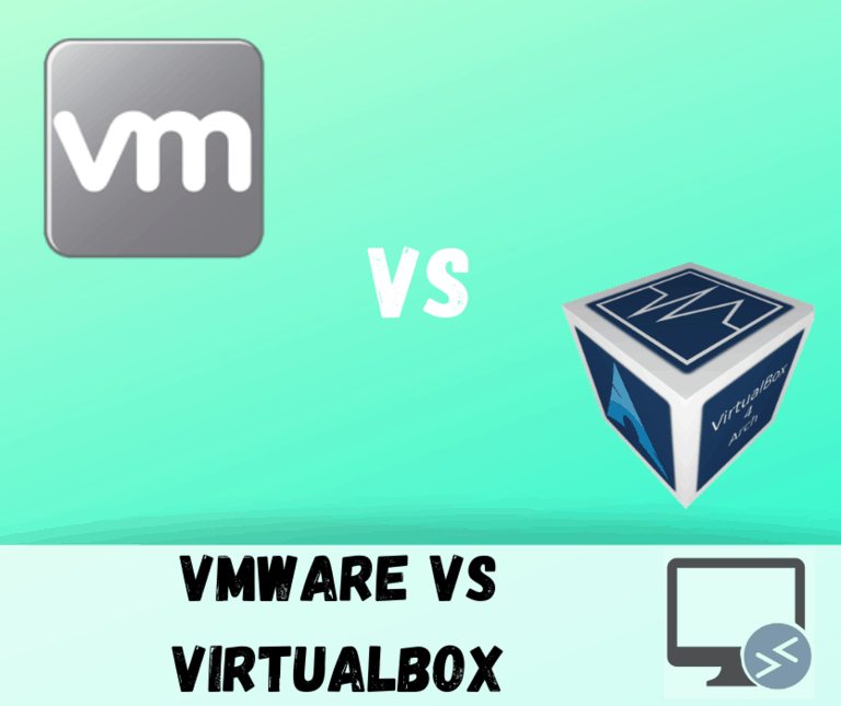 VMWare vs VirtualBox: Which Virtualization Technology Works Best? - The ...